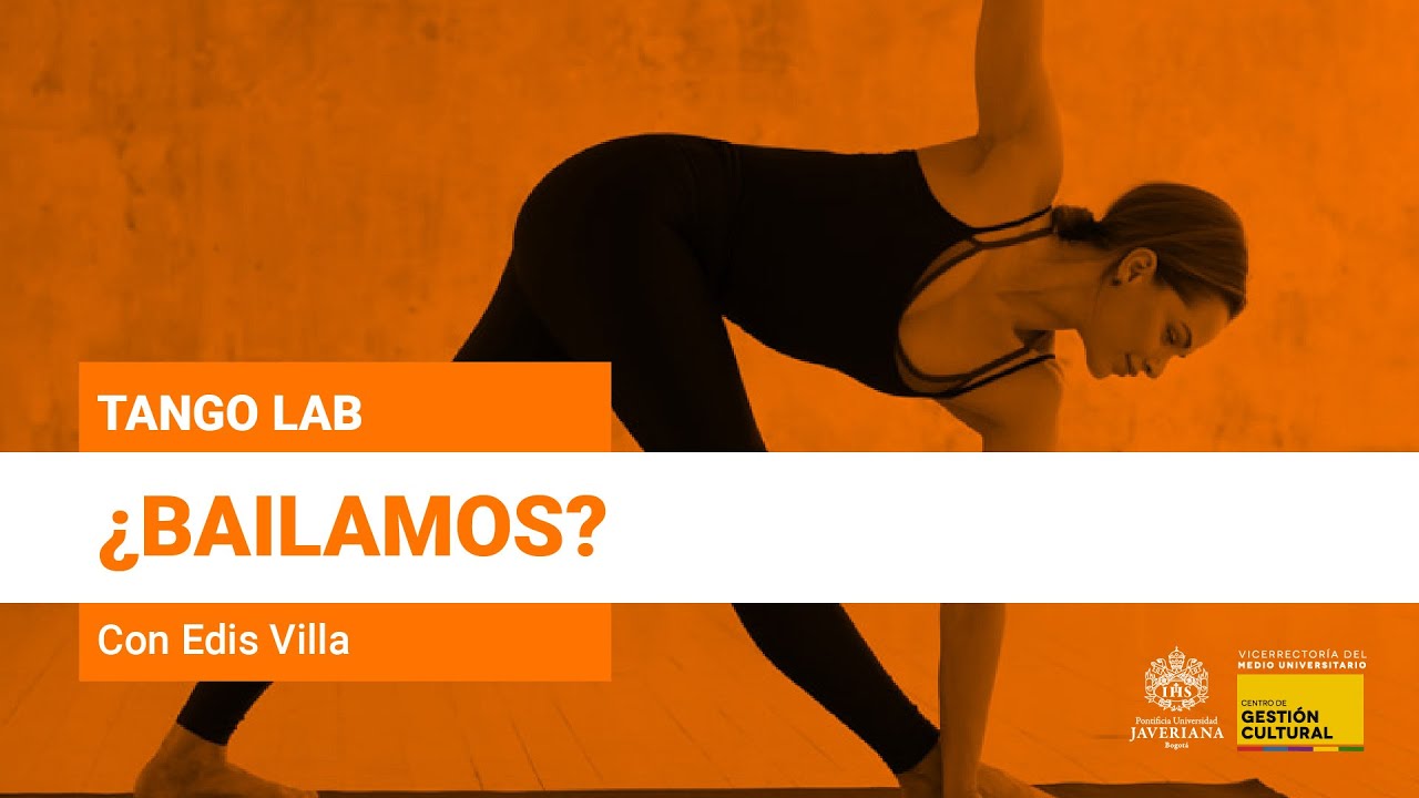 ¿Bailamos? - Tango Lab | Junio 25 - YouTube