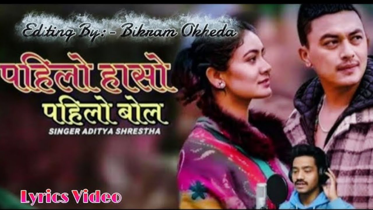 Pahilo Haso pahilo bol !! aditya shrestha !! new songs 2025 # ...