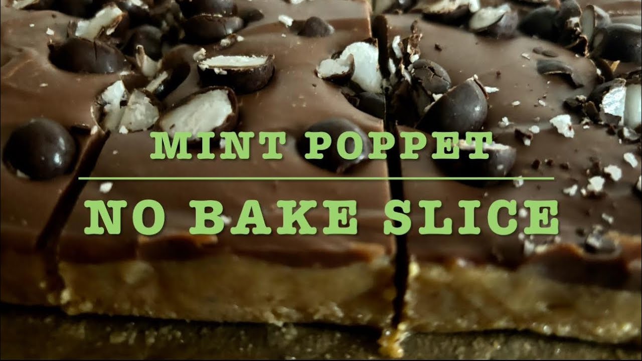 Mint Poppet No Bake Slice - YouTube