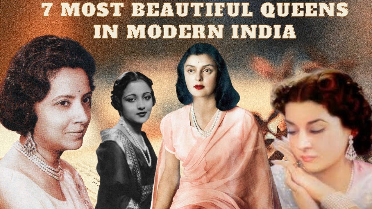 Beauty With Brain || 7 Most Beautiful Queens Of Modern Indian History ...