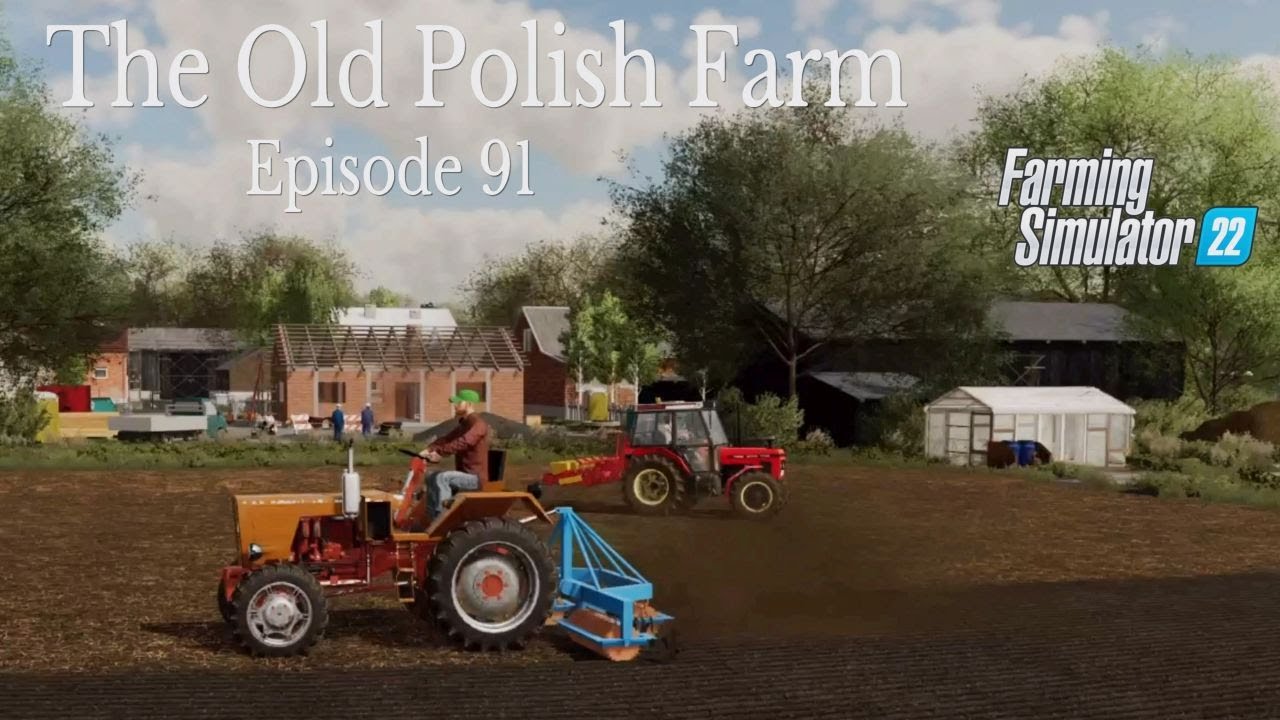 The Old Polish Farm / Episode 91 / Farming Simulator 22 PS5 Let's Play ...