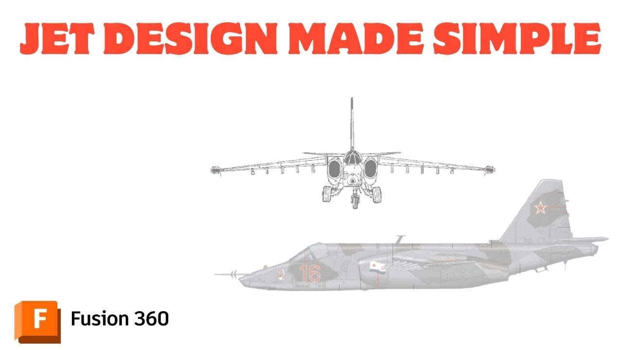Designing a Complex SU-25 Jet Made Simple in Fusion 360 | 3D Printed RC ...