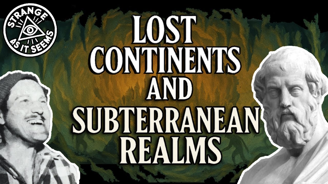 Lost Continents and Subterranean Realms - YouTube