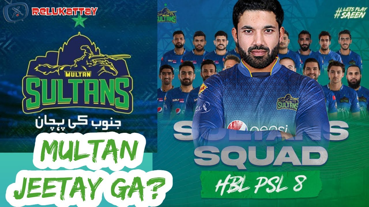 PSL 2023 Multan Sultans Detailed Squad Analysis PSL 8 Multan Sultan ...