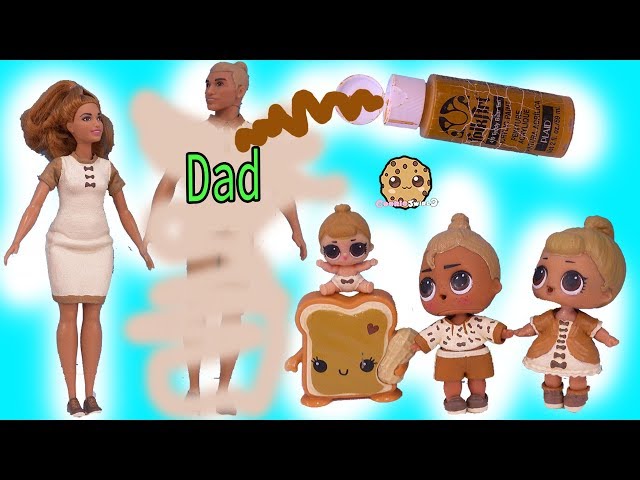 DIY LOL Surprise Peanut Butter DAD Makeover ! Real Easy Barbie Doll ...