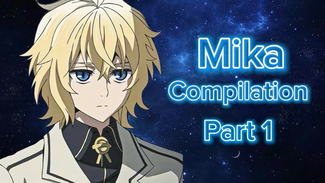 Mika raw clips part 1 HD (seraph of the end) - YouTube