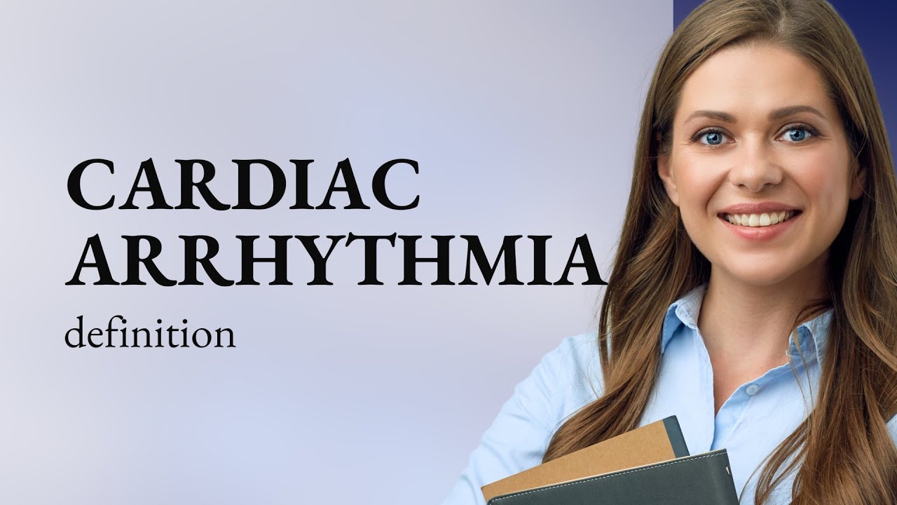 Cardiac arrhythmia — meaning of CARDIAC ARRHYTHMIA - YouTube