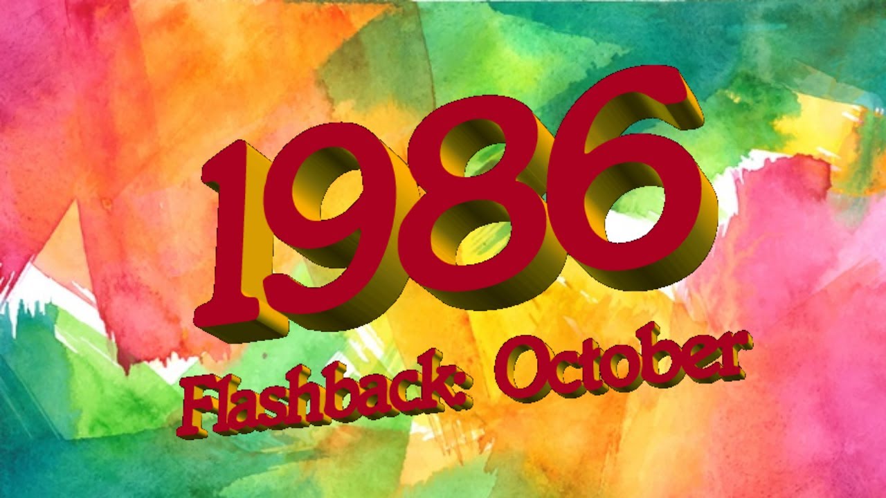 Flashback October 1986 - YouTube