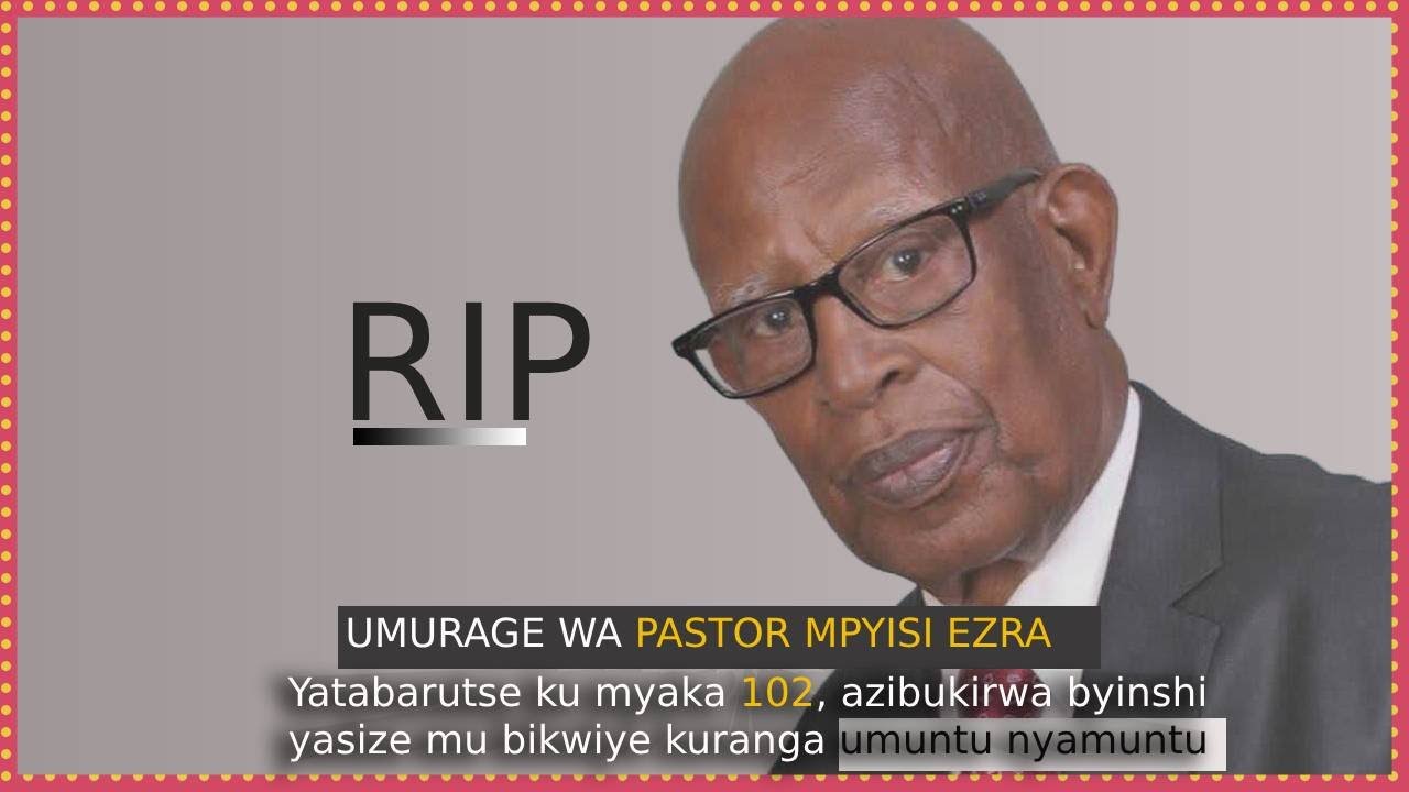 PASTOR EZRA MPYISI| IMINSI YANYUMA YARANZE UBUZIMA BWE| YATABARUTSE ...