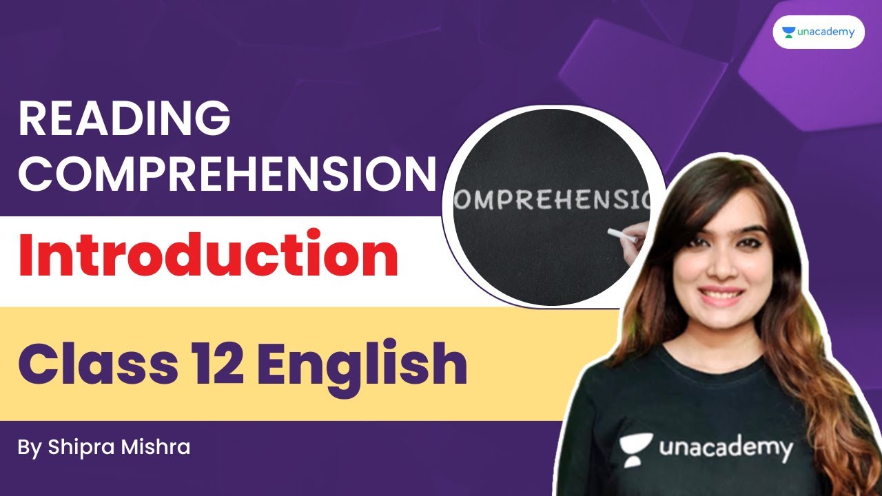 Reading Comprehension | Introduction | English | CBSE Class 12 | Shipra ...