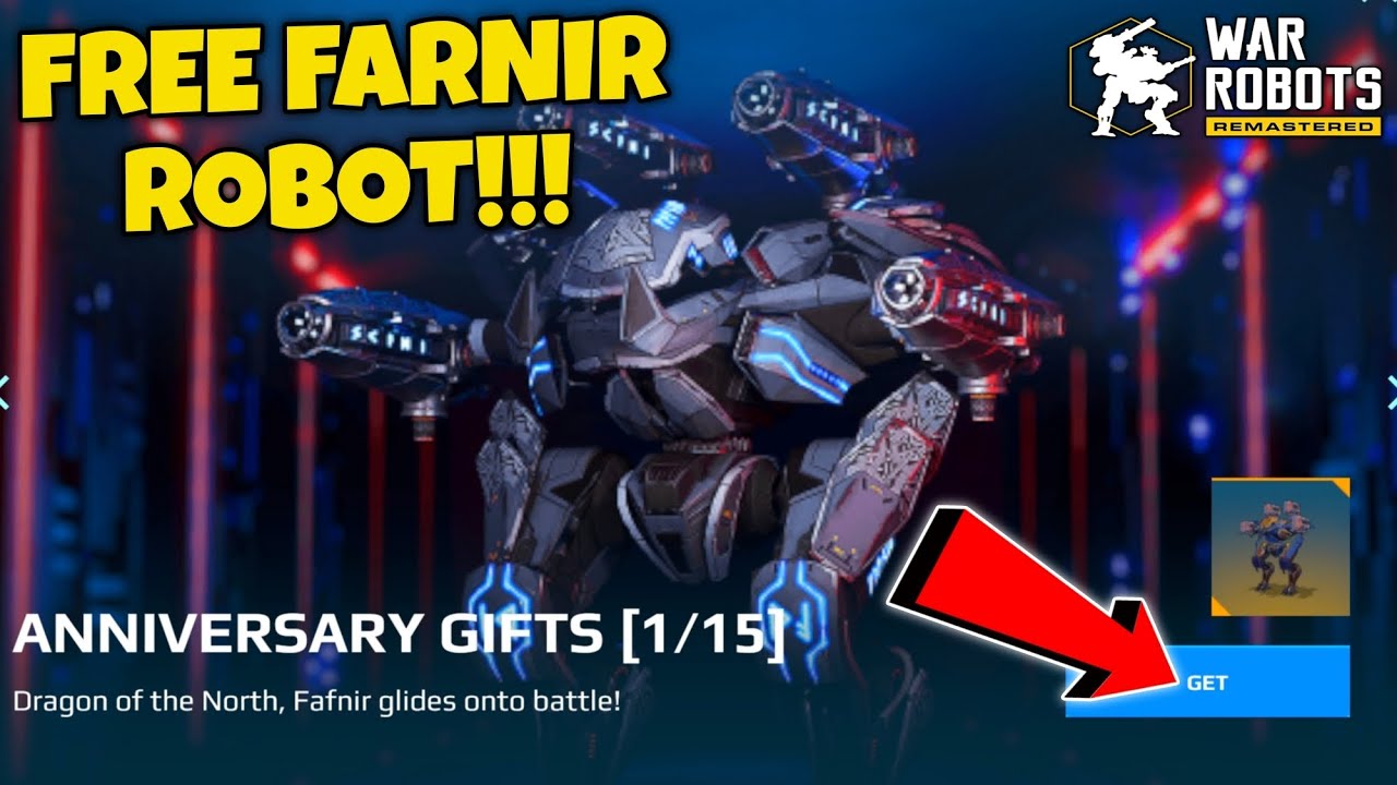 FREE FAFNIR ROBOT!!! WAR ROBOTS ANNIVERSARY GIFTS EVENT DAY (1/15 ...