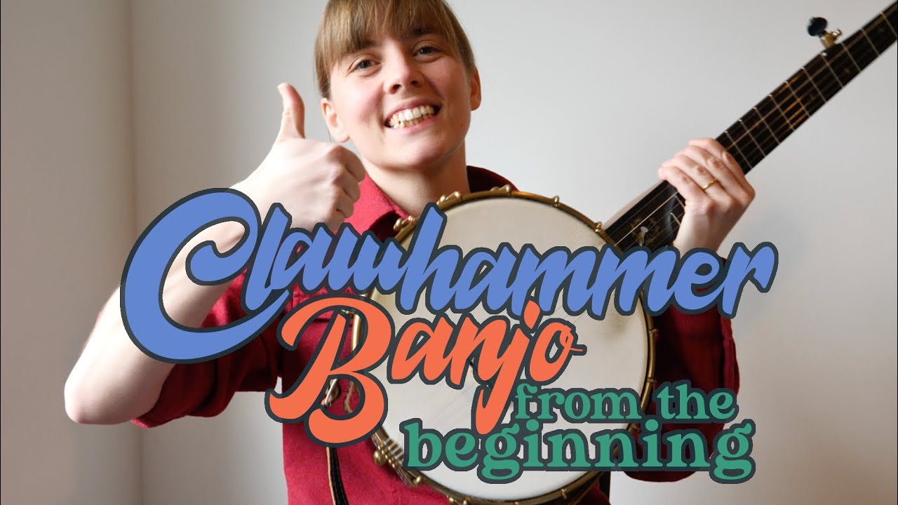 Lesson 2: Clawhammer Banjo from the Beginning - YouTube