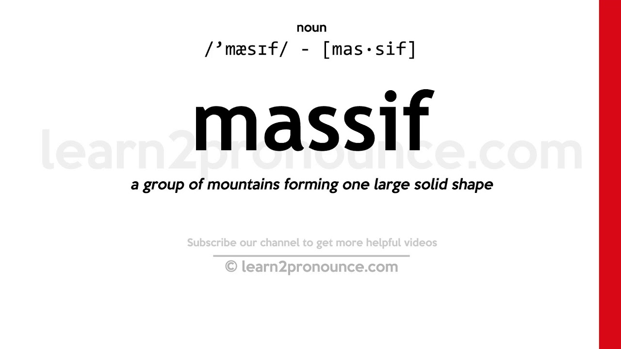 Pronunciation of Massif | Definition of Massif - YouTube
