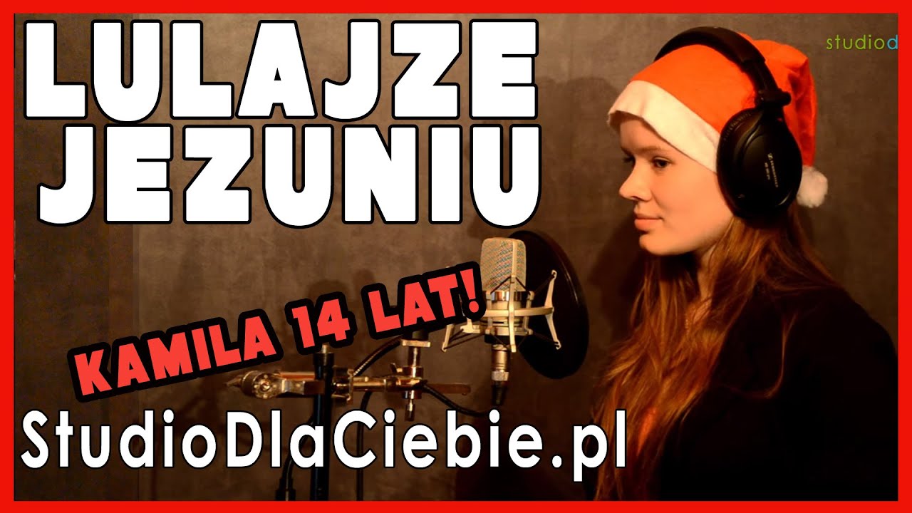 Lulajże Jezuniu - Kamila Klein - YouTube