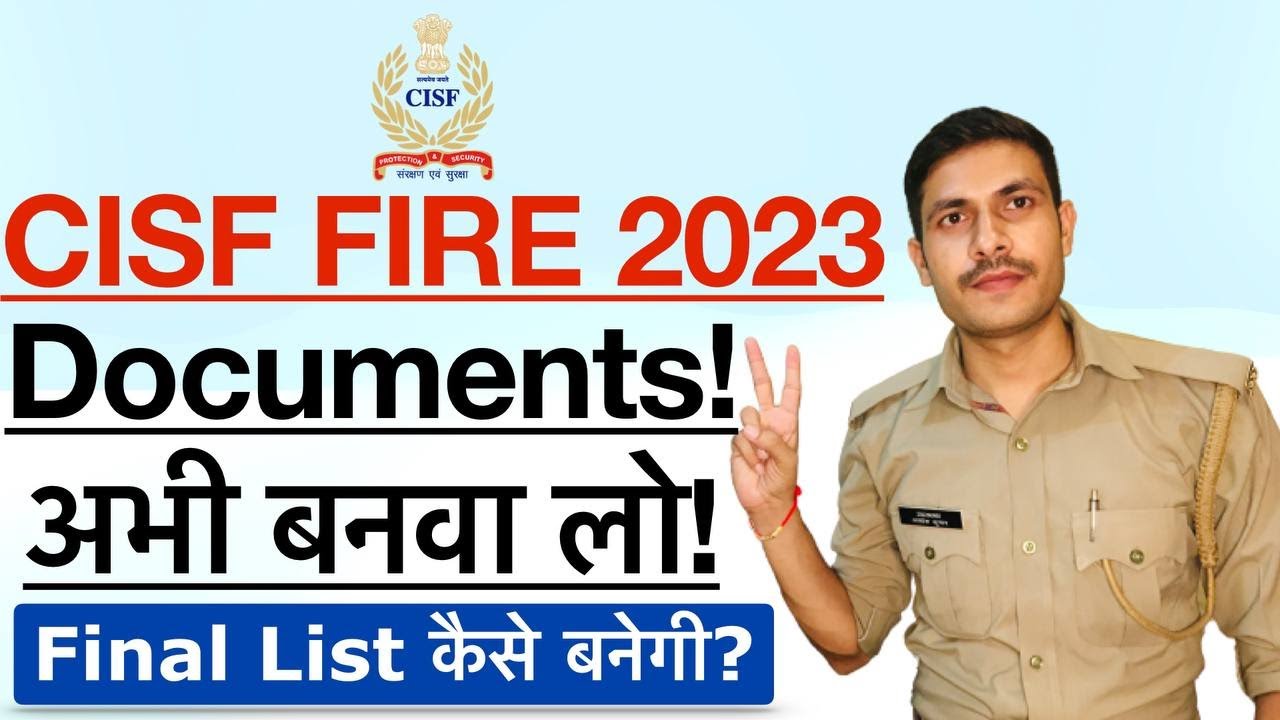 CISF Fire Documents 2023 | CISF Fireman DV Documents List 2023 | CISF ...