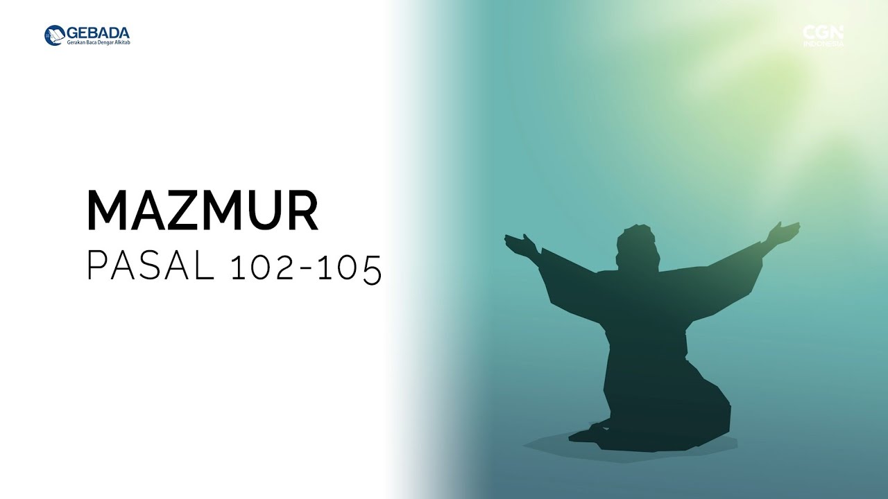 [GEBADA] Ep. 184_Mazmur 102-105 - YouTube