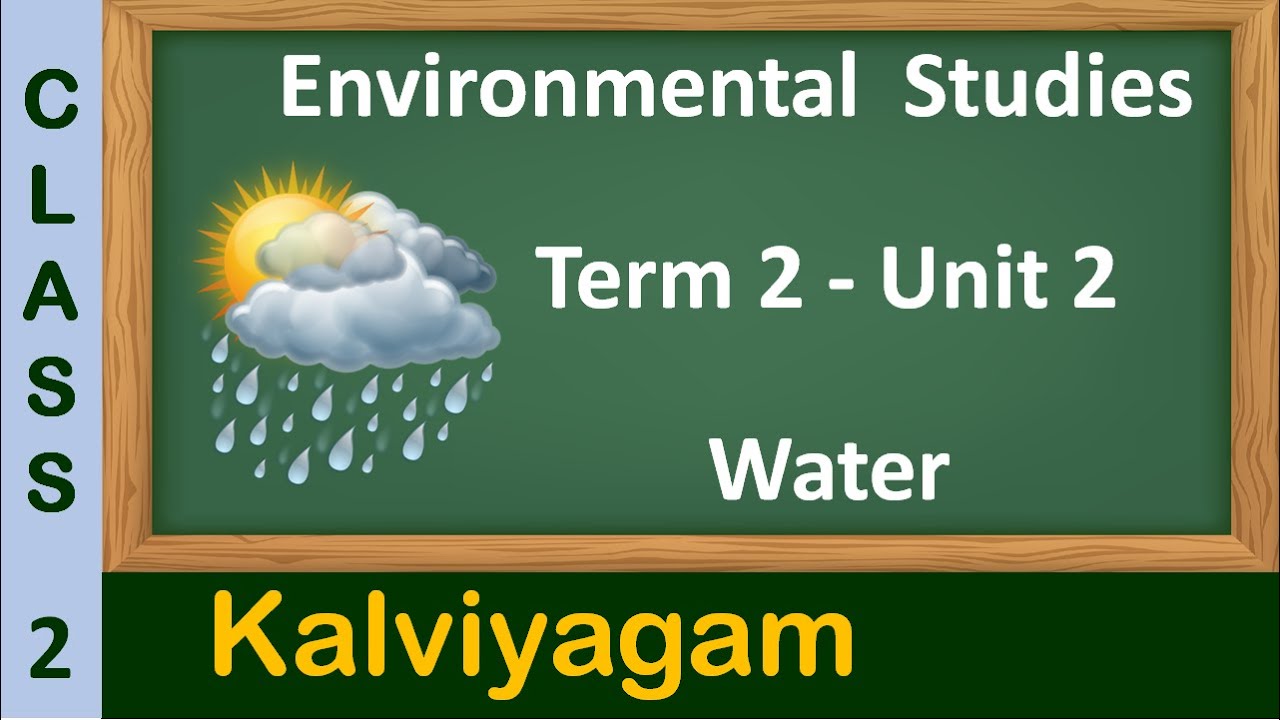 Water | Water class 2 | evs class 2 water | Kalviyagam | tnscert ...