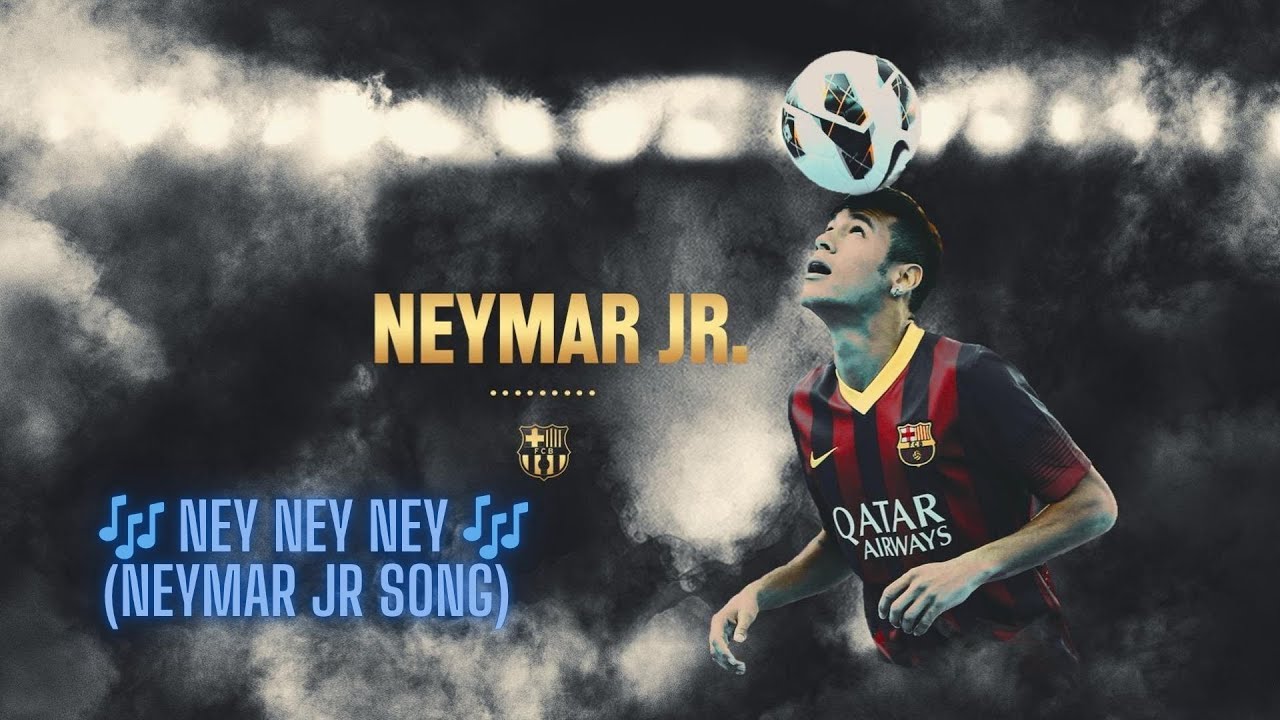 NEY NEY NEY (NEYMAR Jr SONG) 🎧🇧🇷⚽🔥 | Epic Football Anthem 2025 - YouTube