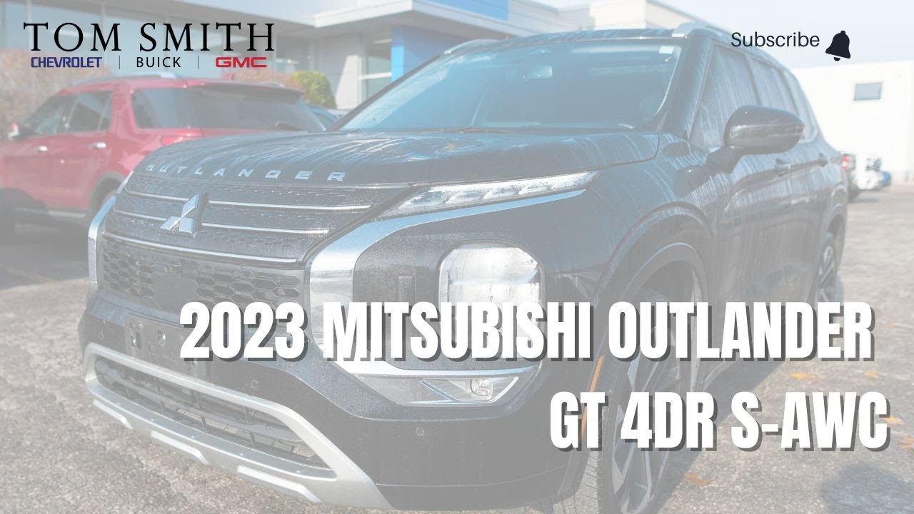 2023 Mitsubishi Outlander GT 4dr S-AWC - YouTube