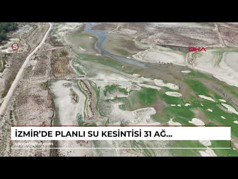 İzmir'de planlı su kesintisi 31 Ağustos'a kadar uzatıldı