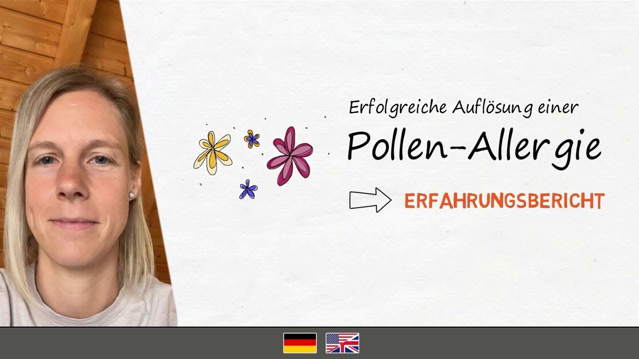 Praxiskurs "Allergien auflösen" - Erfahrungsbericht Pollen-Allergie / Heuschnupfen (5BN, GNM ...