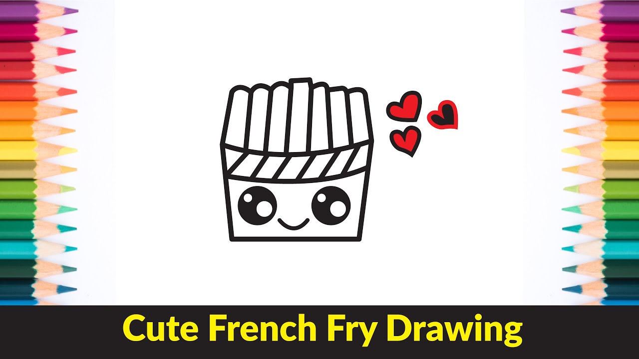 How To Draw Cute French Fries Very Easy - Easy Cute Drawing - YouTube