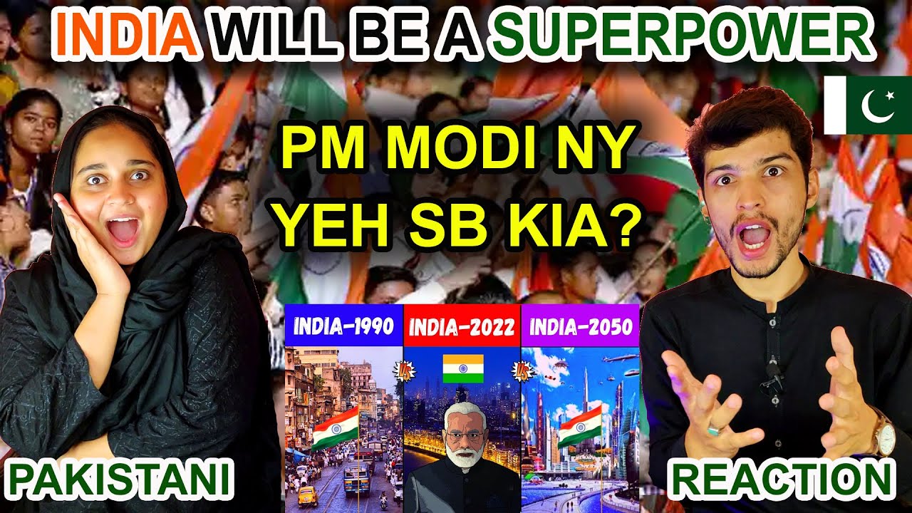 Pakistani Reaction on India 1990 vs India 2022 vs India 2050 Comparison ...