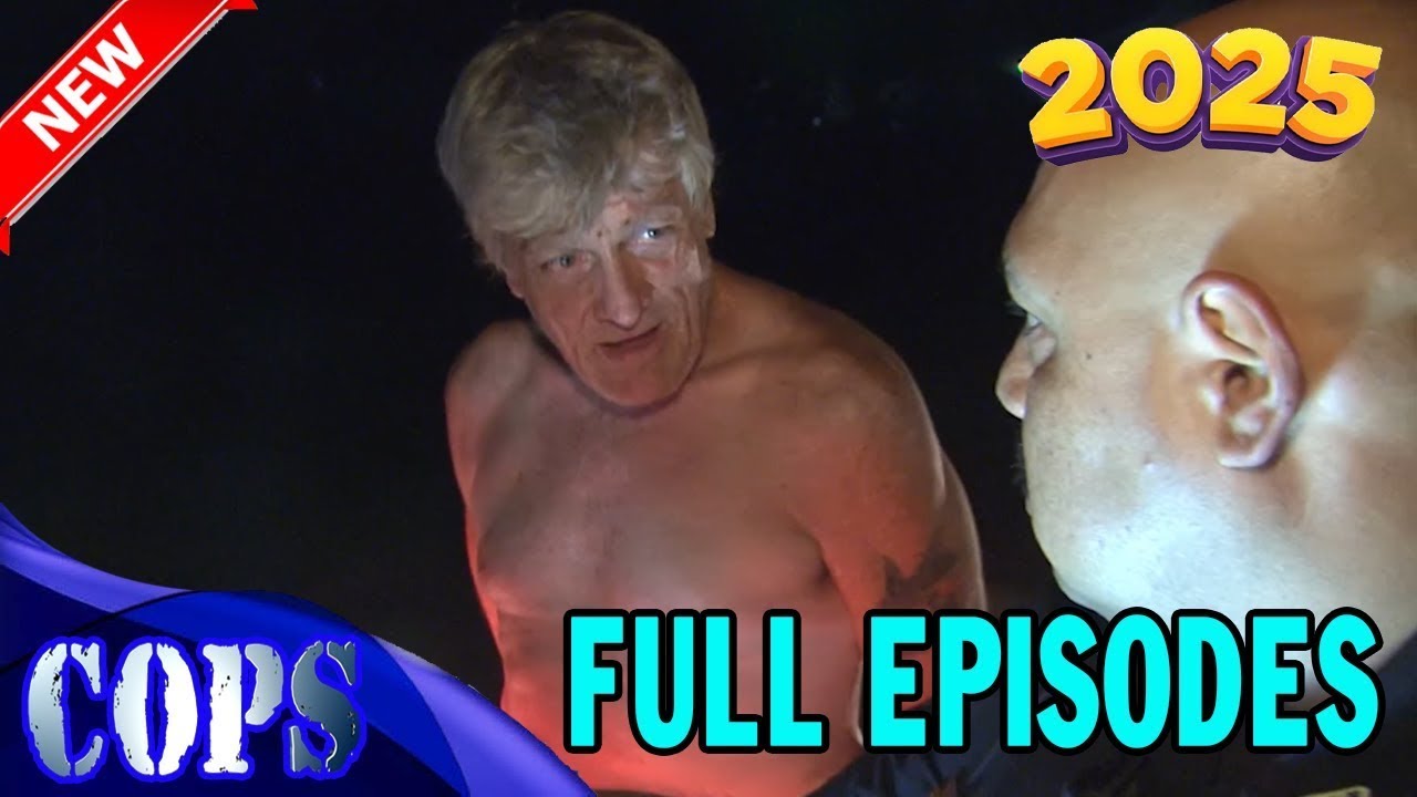 [NEW] COPS Season 33 Episode 02 - Cops New Full Episodes 2025 - COPS TV ...
