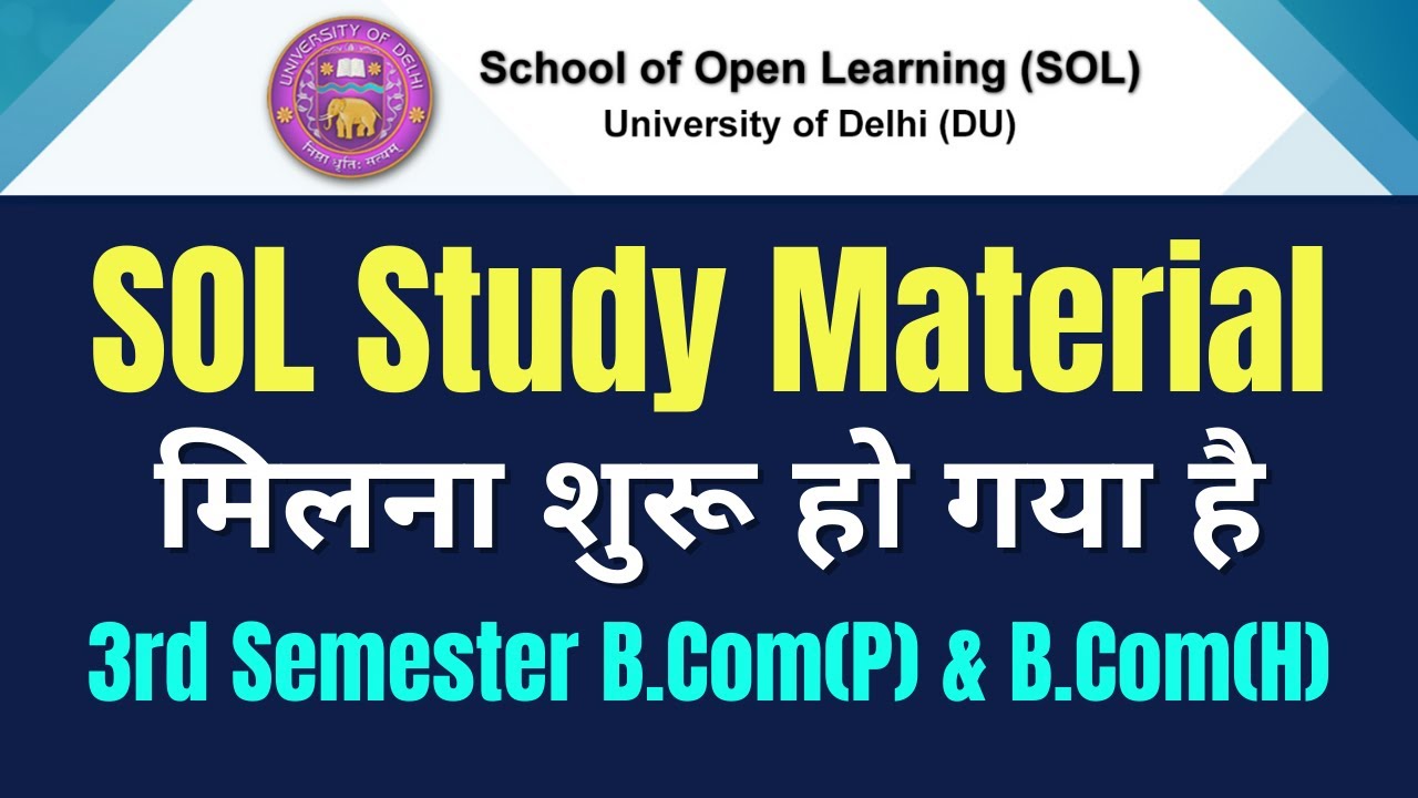 DU SOL Study Material Distribution Started | 3rd Semester B.Com(P) & B ...