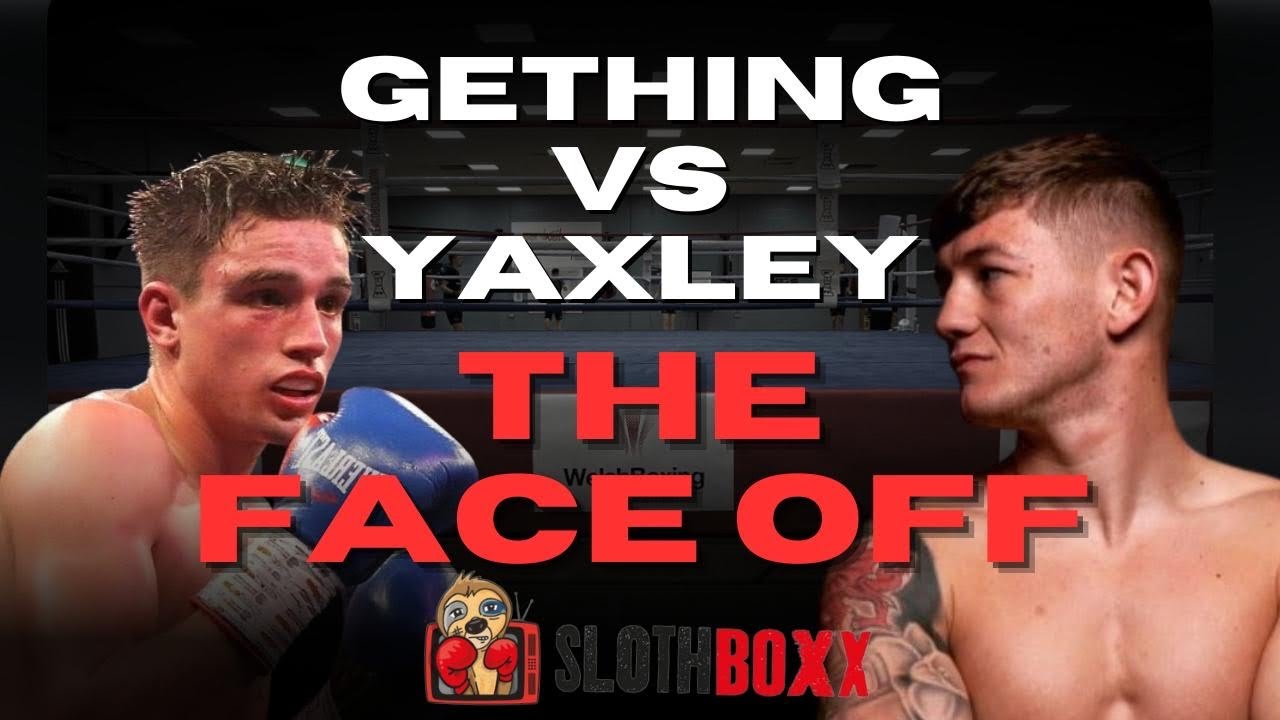 KIERAN GETHING & SION YAXLEY GO HEAD TO HEAD THE GLOVES ARE OFF STYLE ...