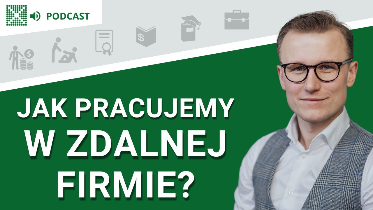 Jak pracujemy w zdalnej firmie? - Podcast: #206 - YouTube