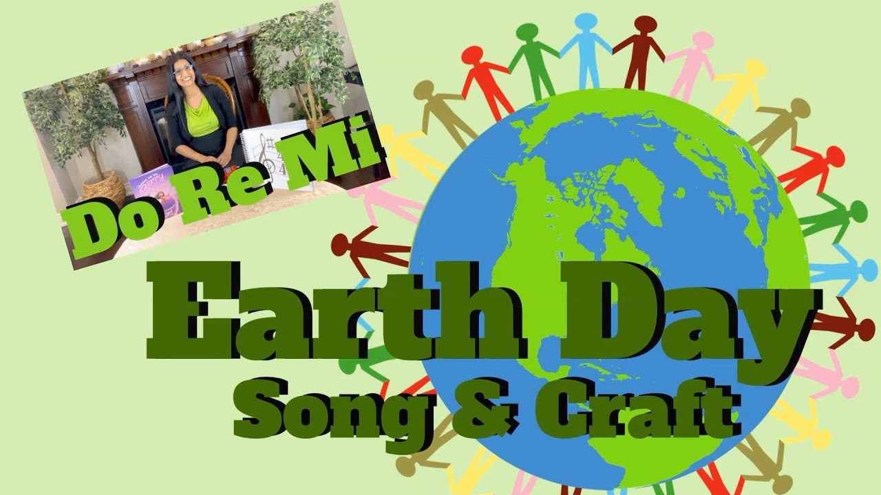 Solfege/Do Re Mi/Earth Day/Kids Circle Time/Song & Craft/April 3rd Week ...