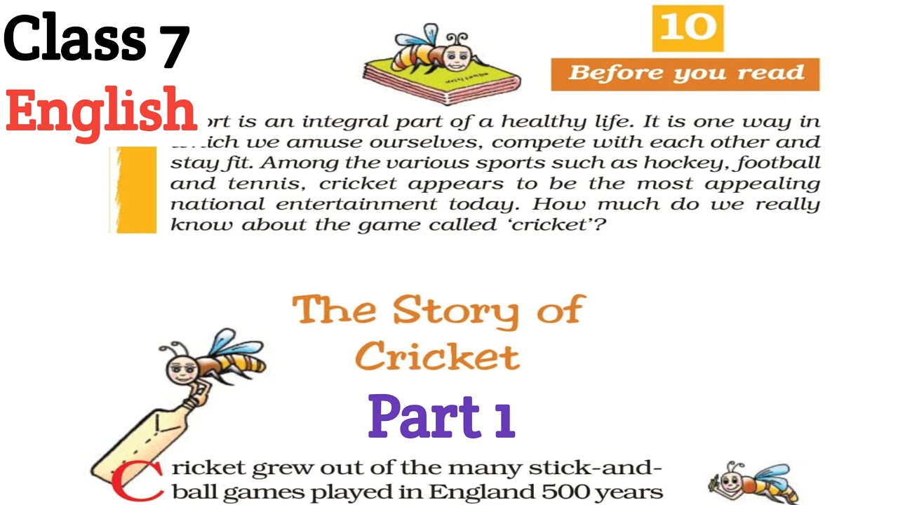The Story Of Cricket Class 7 English Chapter 10 YouTube the-story-of-cricket-class-7-english-chapter-10-youtube
