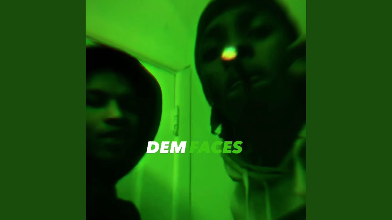 DEM FACES - YouTube