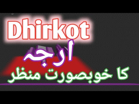 AJK Travel ||Tarveling from Dhirkot to Arja||دھیرکو ٹ ارجہ کا خوبصورت منظر|