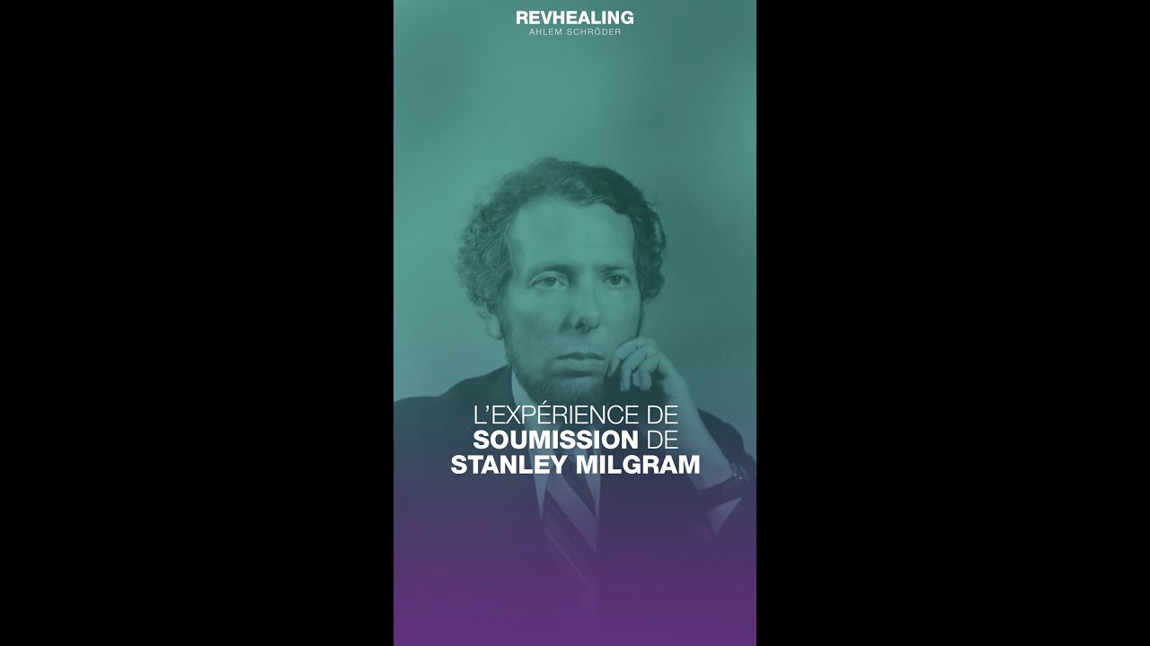 L'expérience de soumission de Stanley Milgram - YouTube