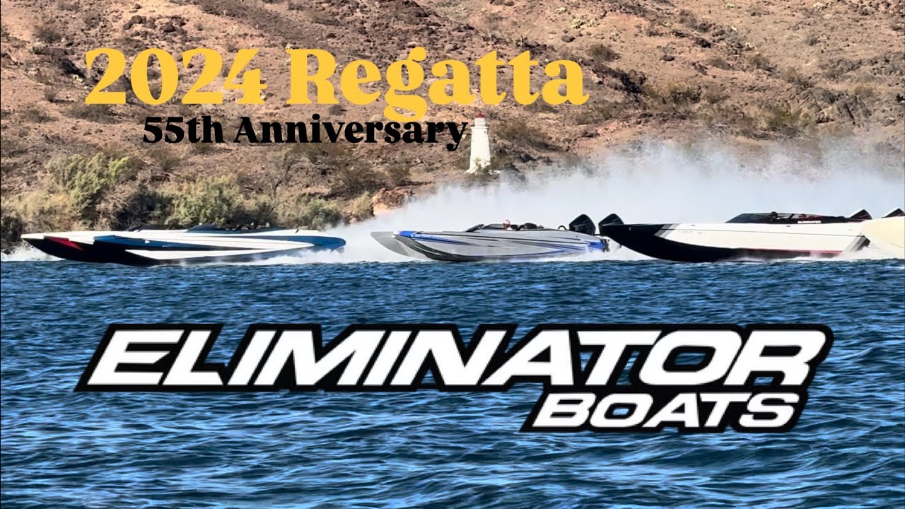 ELIMINATOR BOAT 2024 REGATTA - 55TH ANNIVERSARY - LAKE HAVASU - PHOTO ...