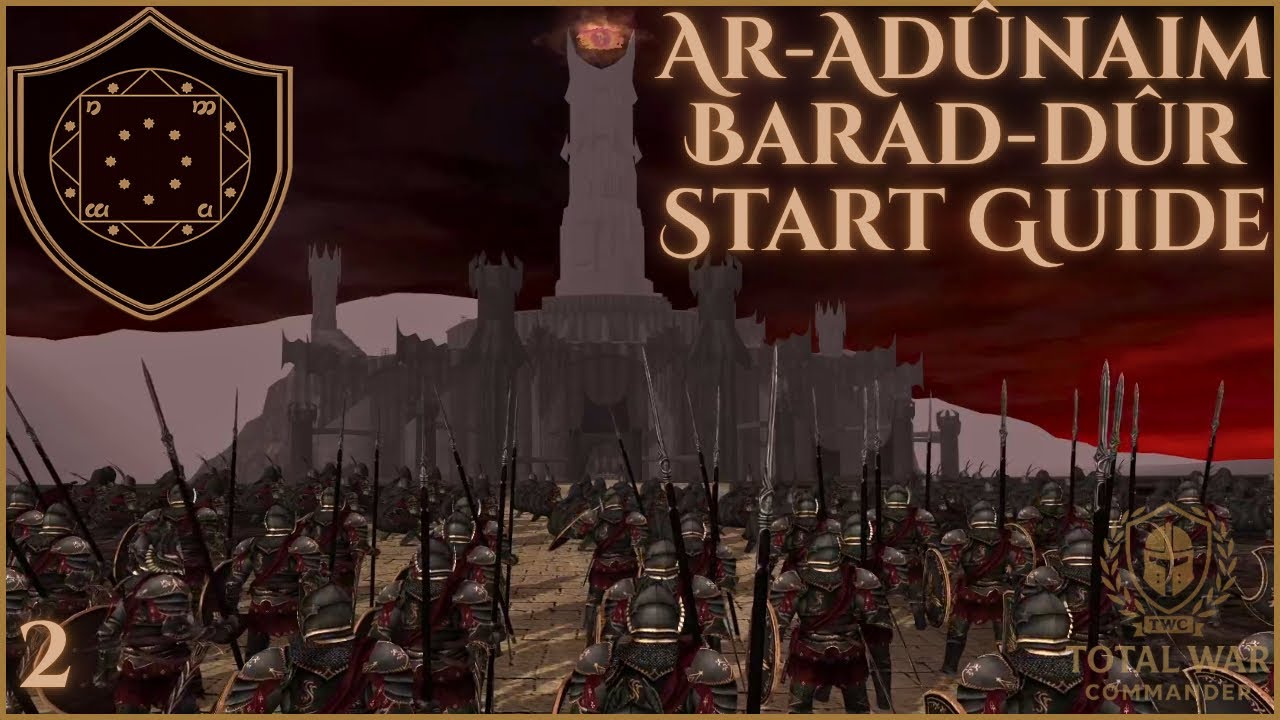 Part 2/7 – Fall of Barad-dûr! Ar-Adûnaim vs Mordor (52-Turn Challenge ...