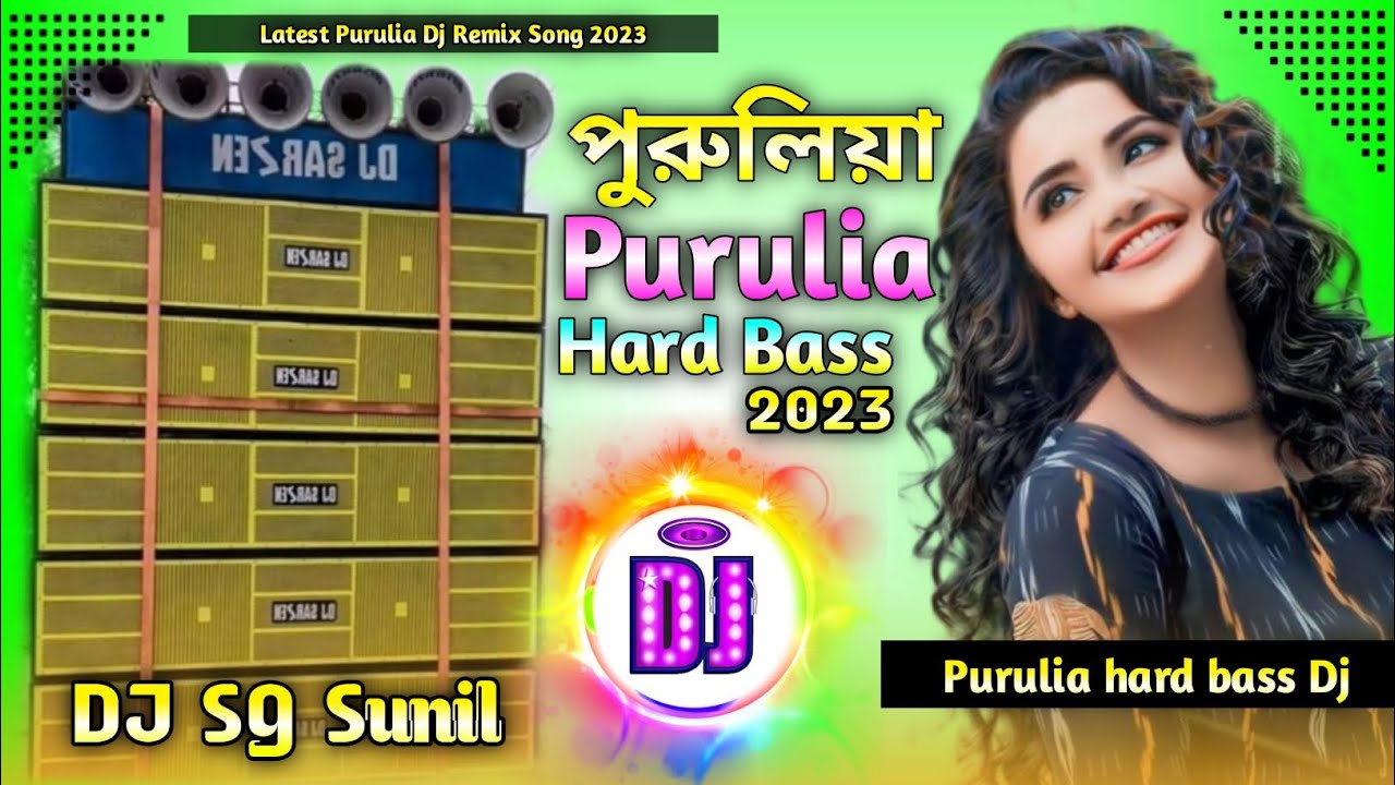 New_Purulia Dj_Song (2023) পুরুলিয়া_গান//Purulia hard_bass dj song ...