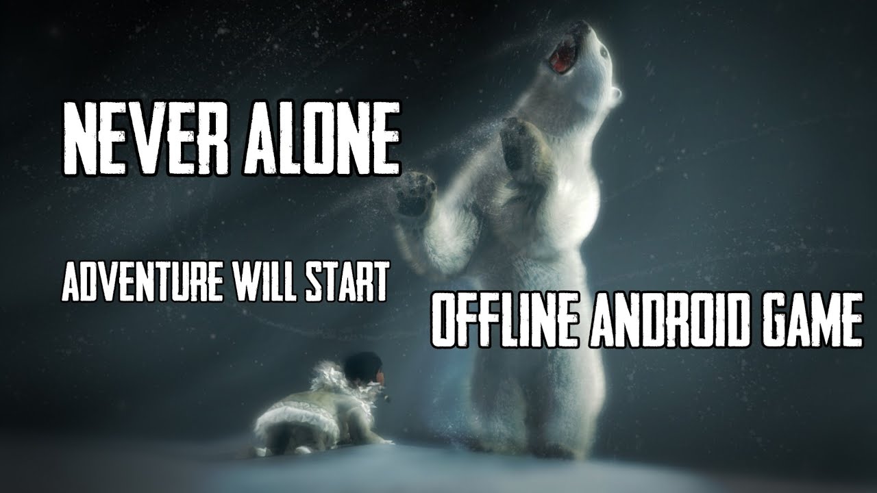 Never Alone Gameplay By All In One Gamer - YouTube