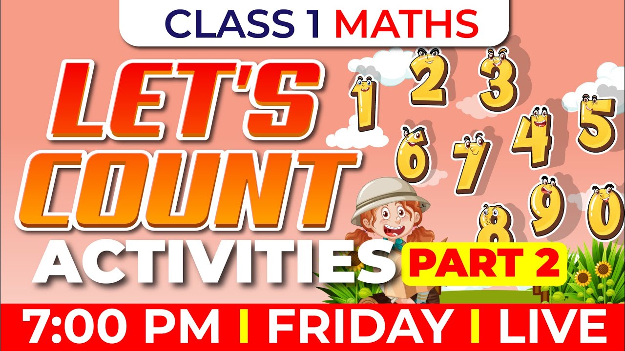 Class 1 Maths | Let's Count Activities Part 2/ എണ്ണിയെടുക്കാം | CHAPTER ...