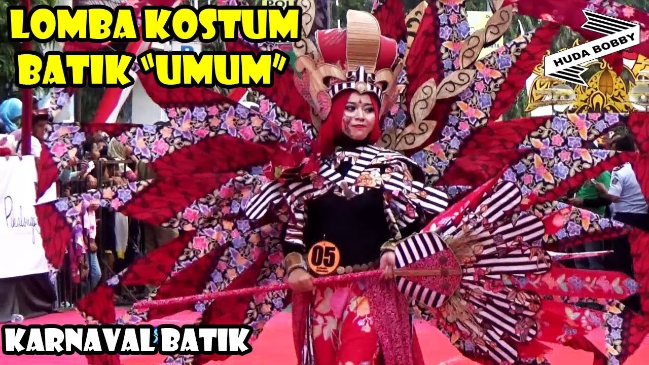 LOMBA KOSTUM BATIK UMUM FULL VIDEO - Karnaval Batik Pekalongan - YouTube