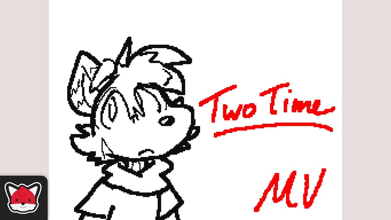 Two Time MV - YouTube