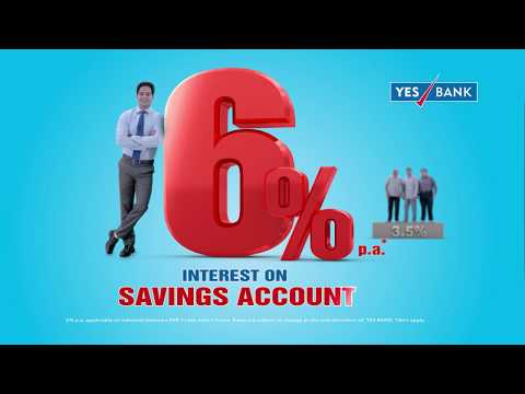 YES BANK - 6% interest on Savings Account #IndiaBoleYes - YouTube