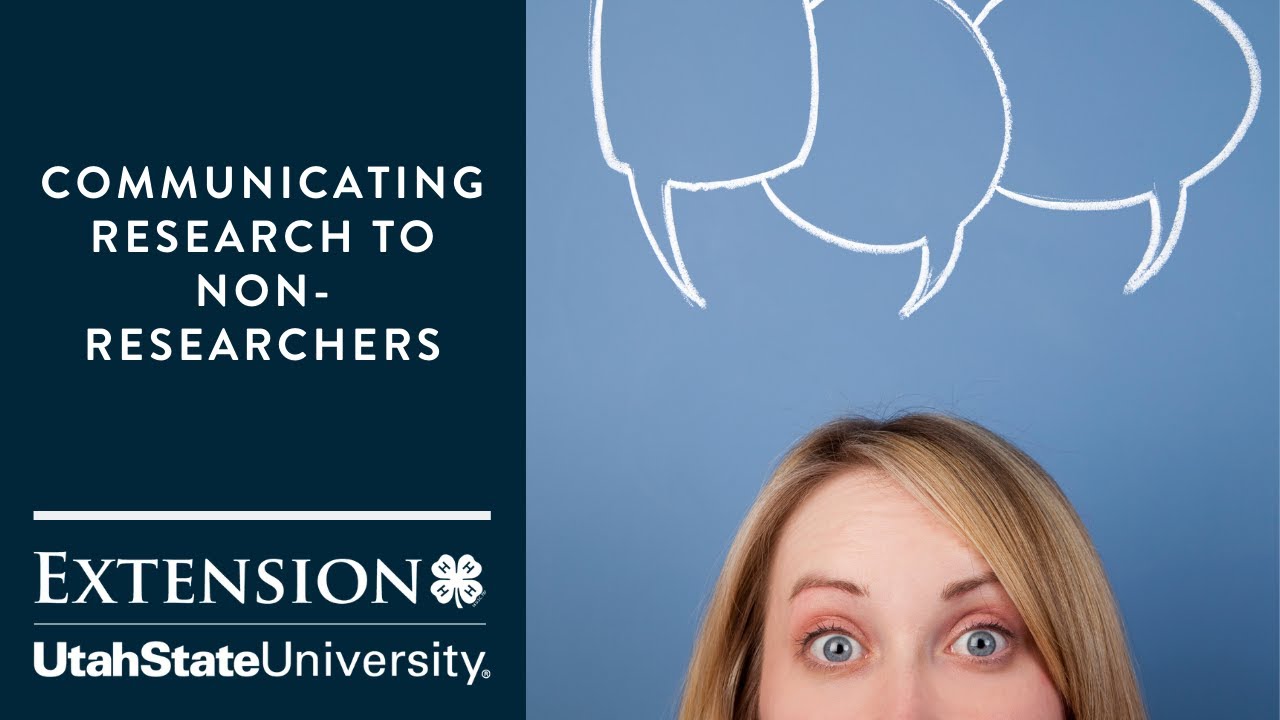 Communicating Research to Non-Researchers - YouTube