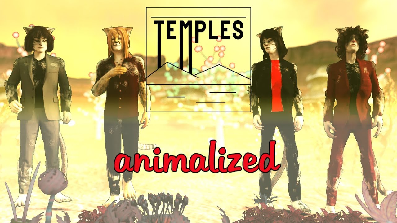 Temples (animalized) Gamma Rays - YouTube