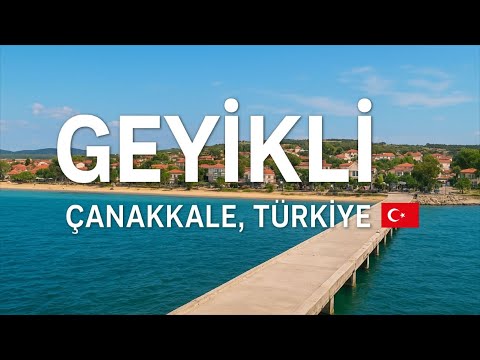 Geyikli Gezi Rehberi | Bozcaada Feribotu, Plajlar ve Eyyvah Eyvah Filminin Kasabası