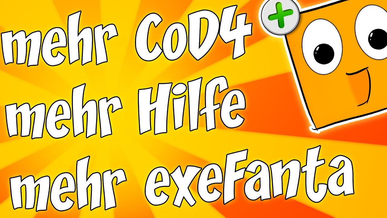 mehr cod4, mehr hilfe, mehr exeFanta :D - YouTube
