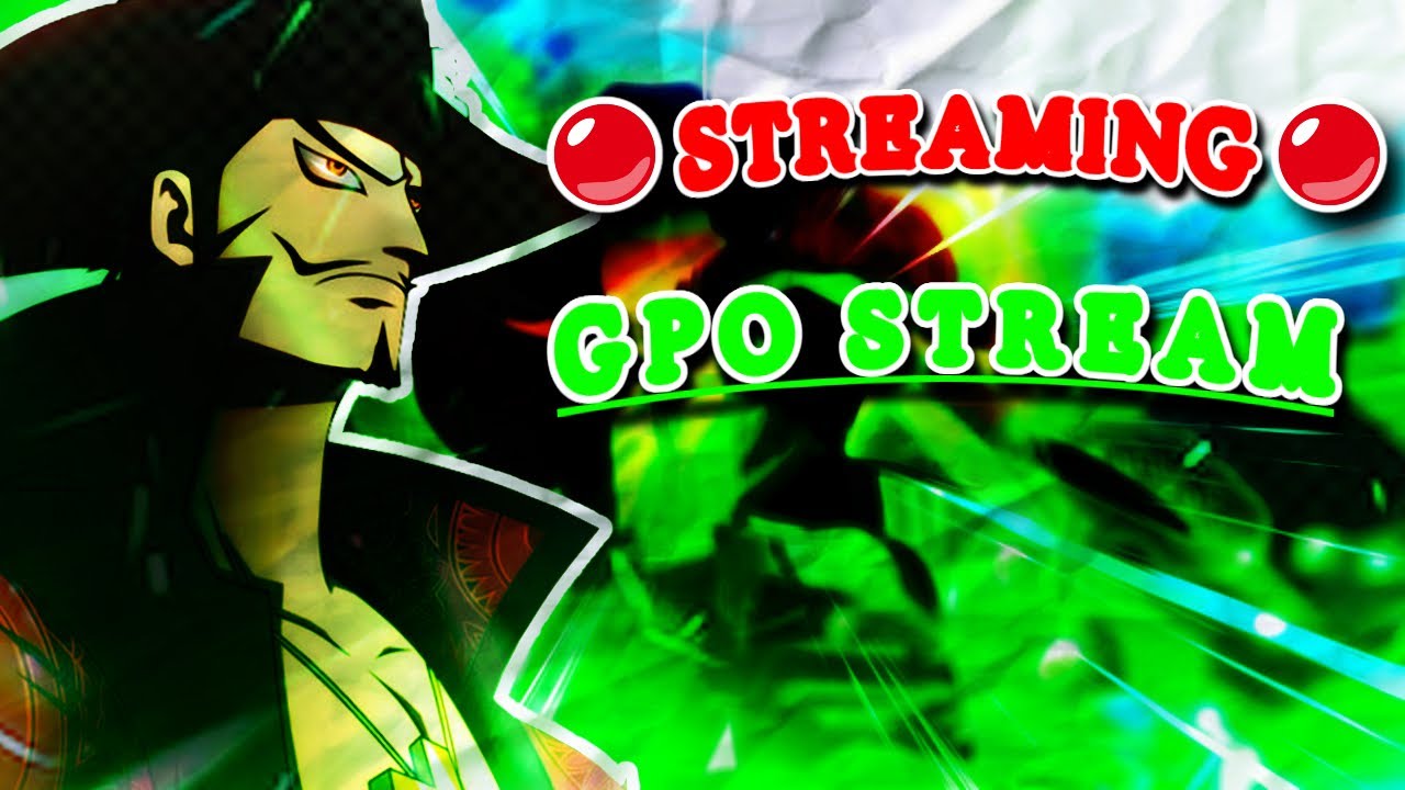🔴[LIVE] 🔴( STREAMING GPO ) { NEW UPDATE 10! } - ( Mihawk And Roger ...