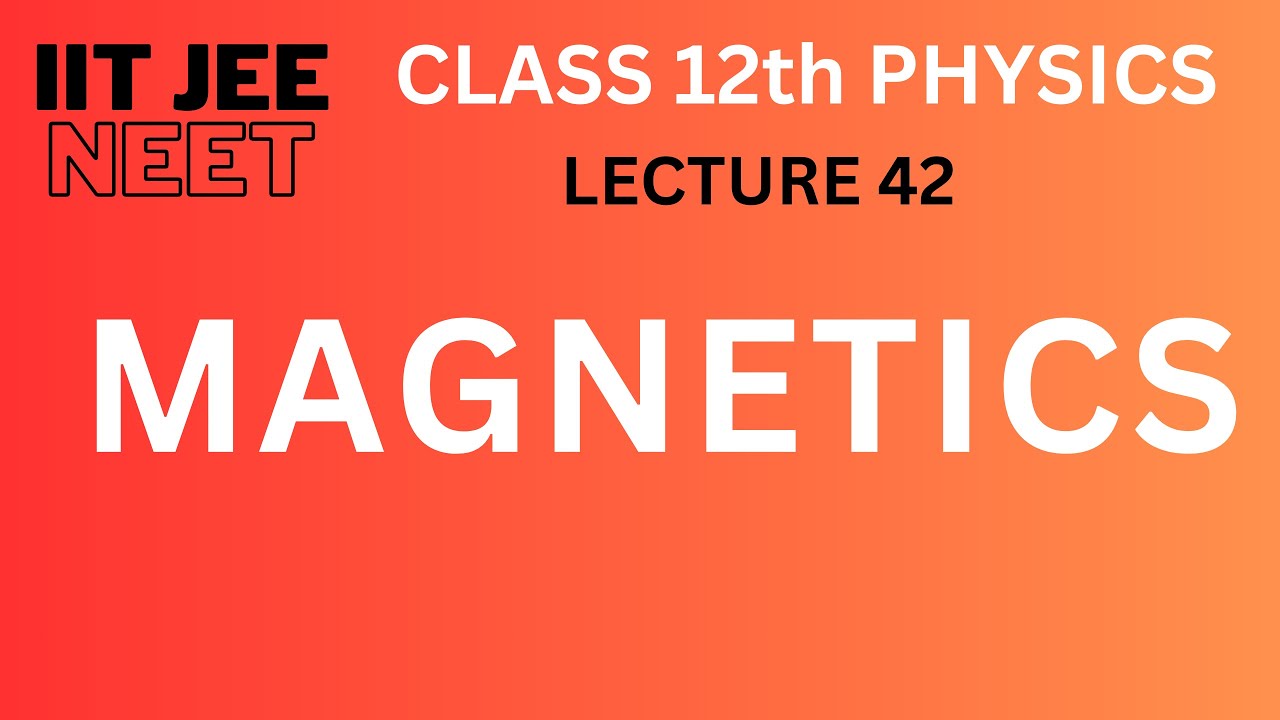 Magnetics Lecture 42 Class 12th Physics With Dc Pandey Sir - YouTube